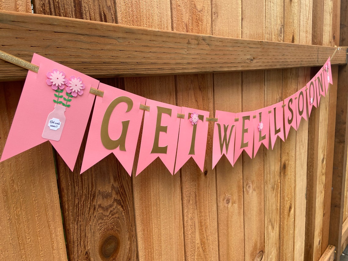 Get Well Soon Banner Get Well Banner Get Well Soon Garland | Etsy