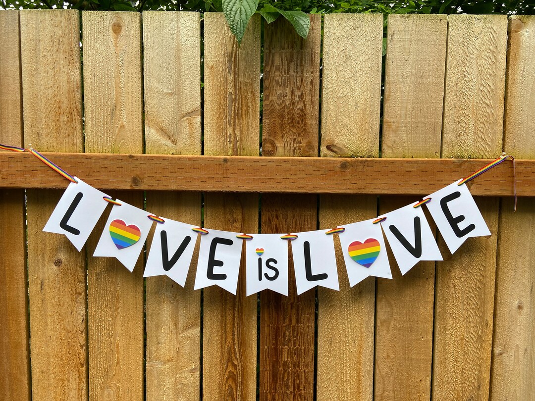 Love is Love Banner, Pride Banner, Pride Decor, Rainbow Party ...