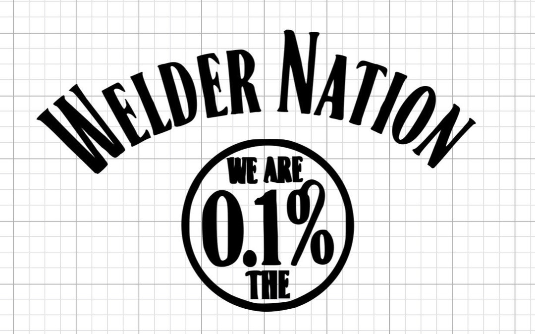 Welder Nation Permanent Vinyl Decal / Sticker (multiple Sizes & Colors ...
