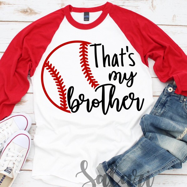 Thats My Brother Baseball Shirt - Etsy