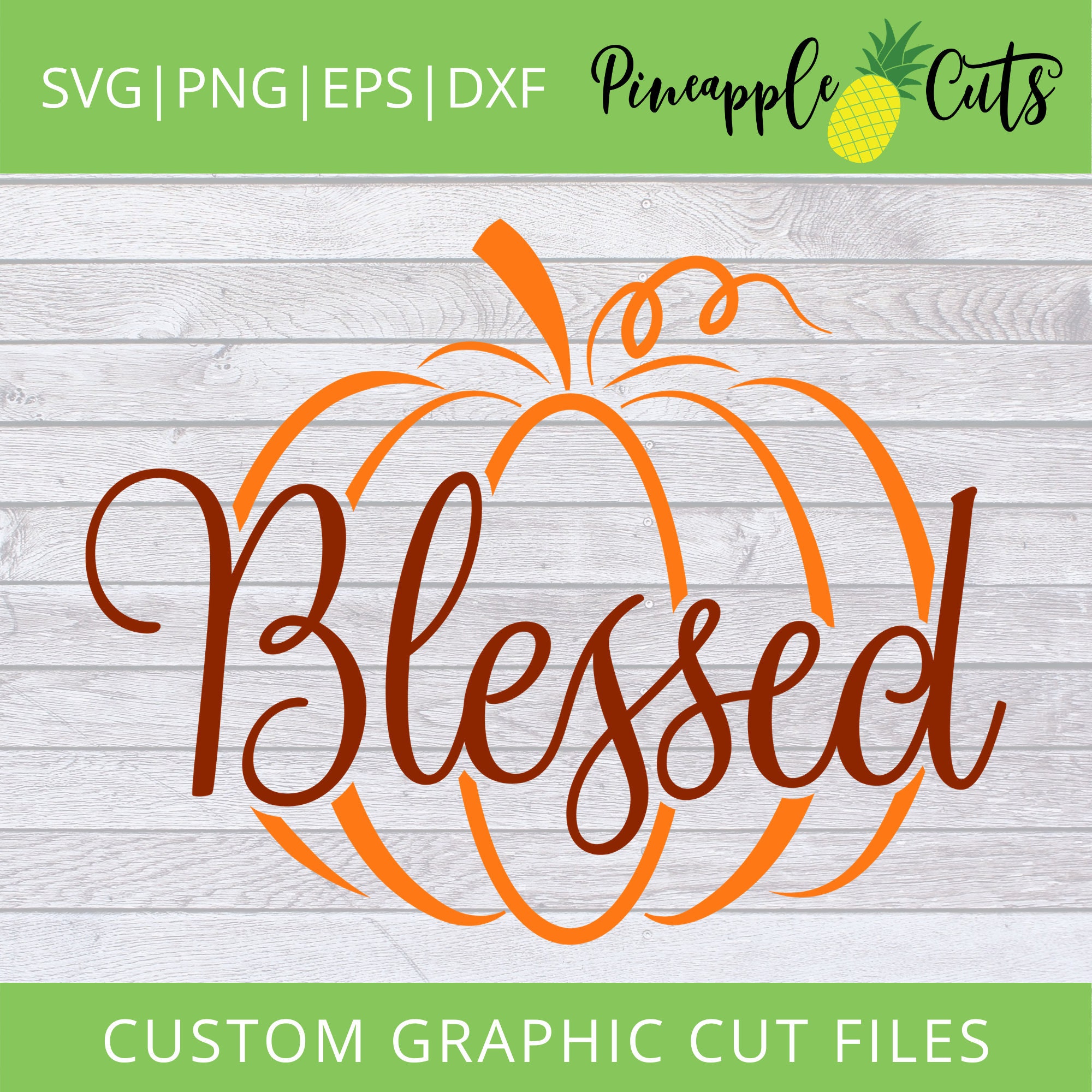 Blessed Pumpkin Fall Svg Cut File Thanksgiving Pumpkin Svg | Etsy
