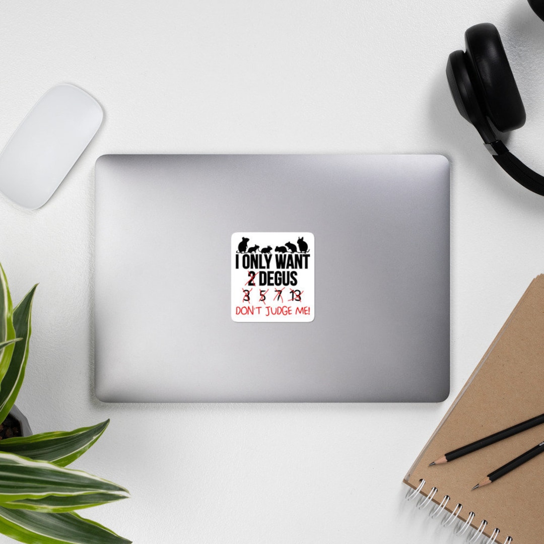 Funny Degu Saying for Degub Owners | Bubble-free Stickers | Deguhalter ...