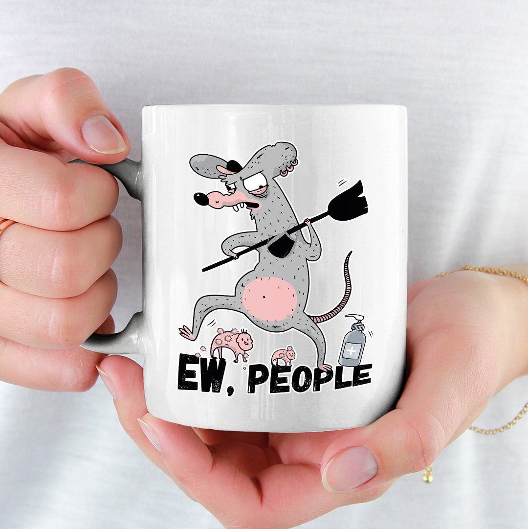 EW PEOPLE Mug Funny Rat Saying for Owners of Fancy Rats Cheeky Rat With ...