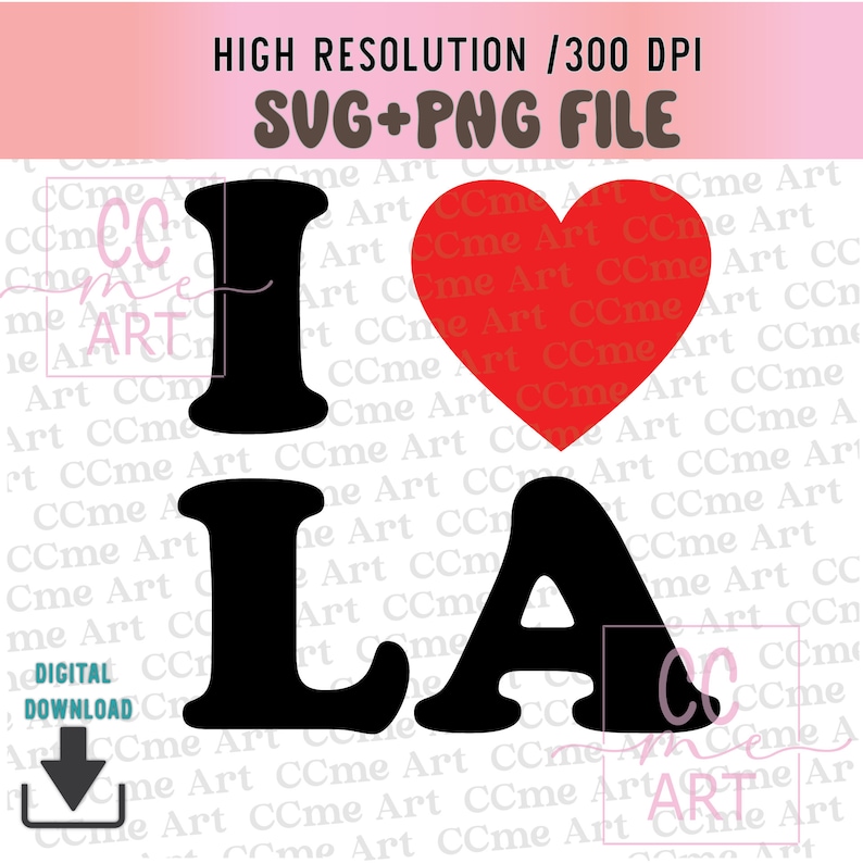I Love LA Svg PNG I Love Los Angeles Svg LA Svg City Svg - Etsy