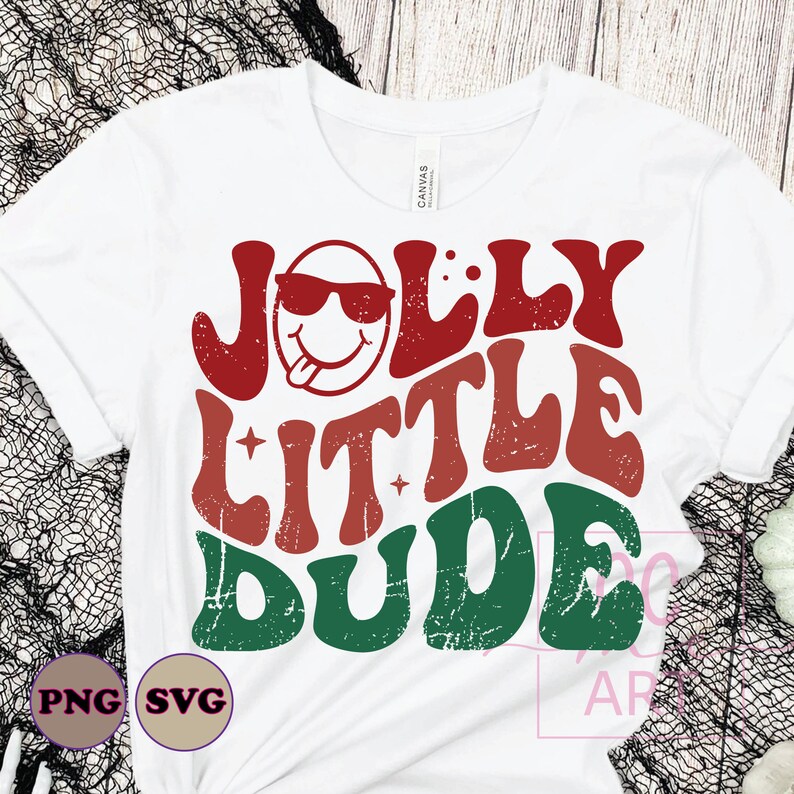 Jolly Little Dude SVG PNG Funny Kids Quote Boys Svg Kids - Etsy