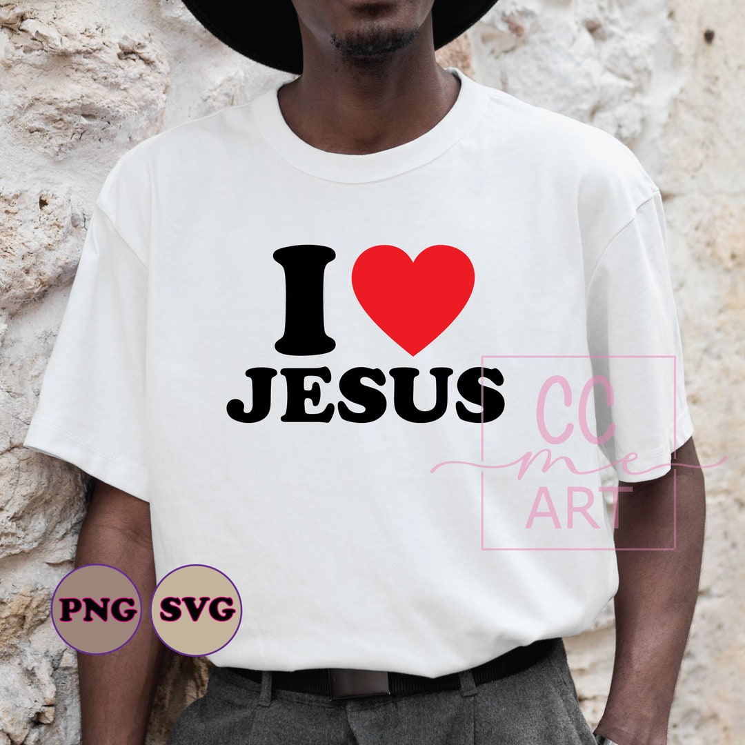 I Love Jesus SVG Svg | I Love Jesus SVG Png | Trending Digital Download ...