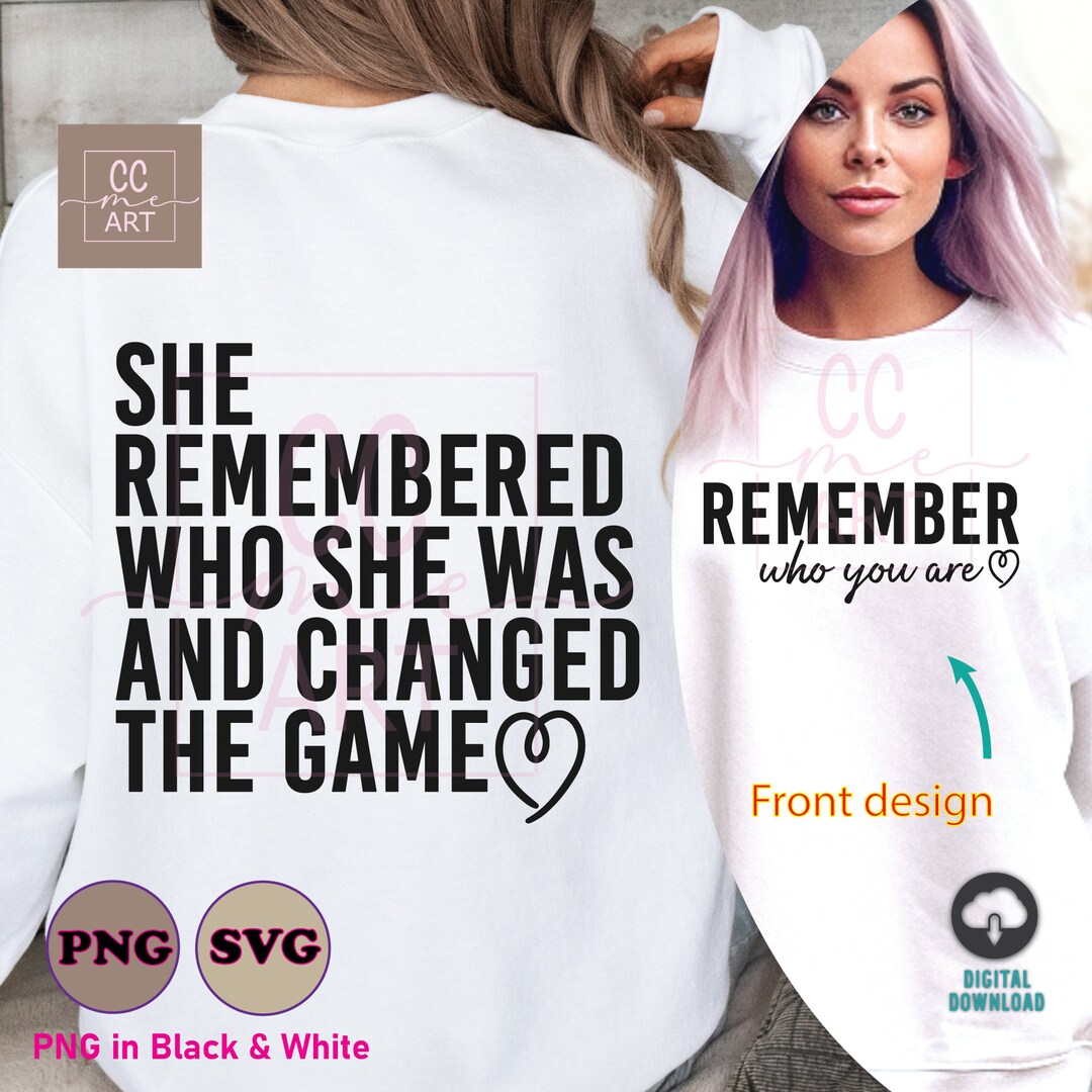 Remember Whoyou Are SVG, Front Back Svg, Strong Women Svg, Women ...