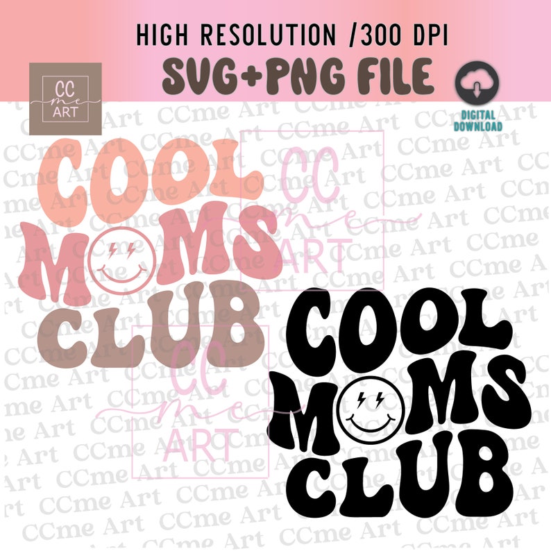 Cool Moms Club SVG PNG Mom Life Svg Mom Svg Mama Svg - Etsy