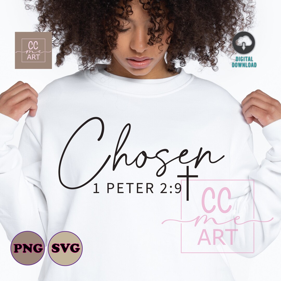 Chosen Svg, Christian SVG Bundle, Bible Verse SVG Bundle, Faith SVG ...
