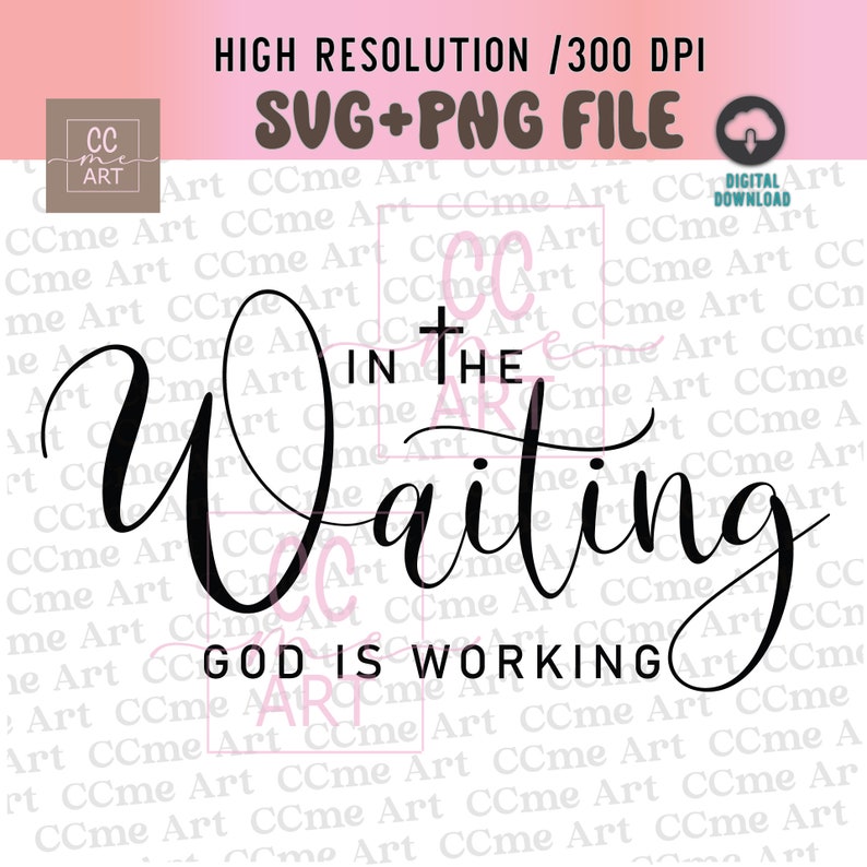 In the Waiting God is Working SVG Christian Svg Religious - Etsy