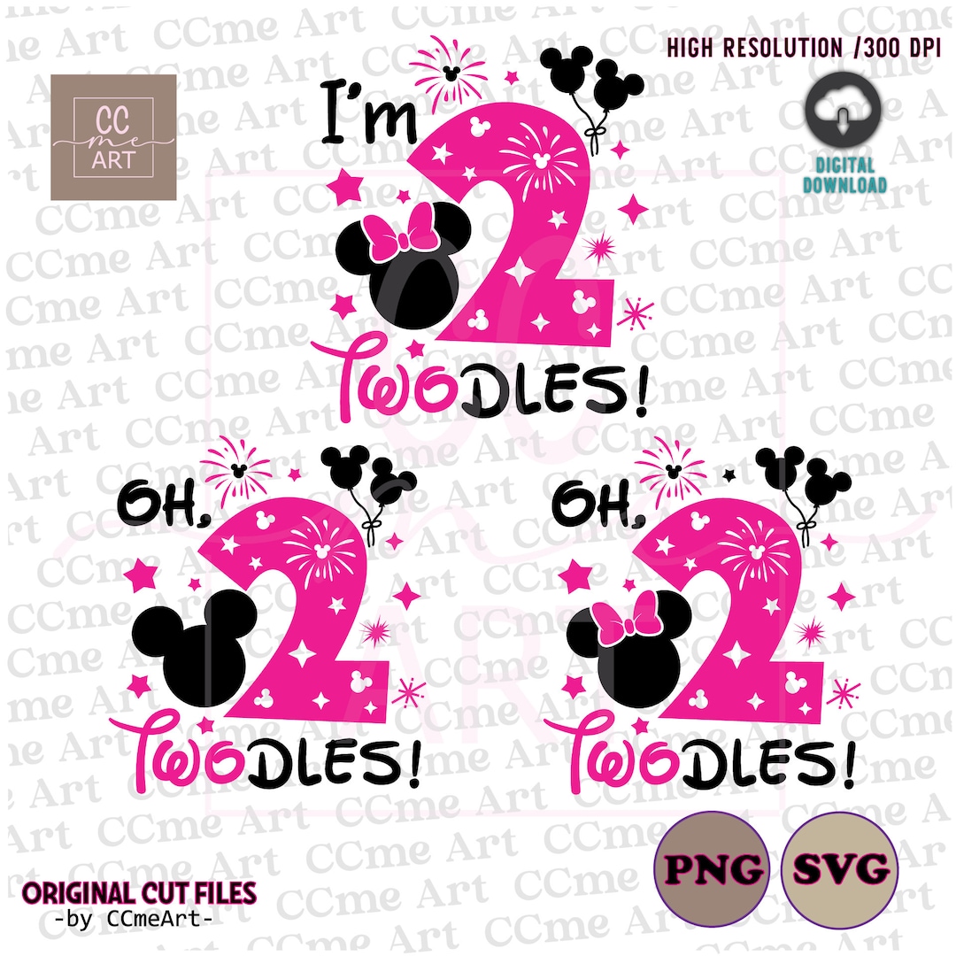 Oh Twodles Svg, I'm Twodles Svg, I'm Twodles Girl Svg, Birthday Girl ...