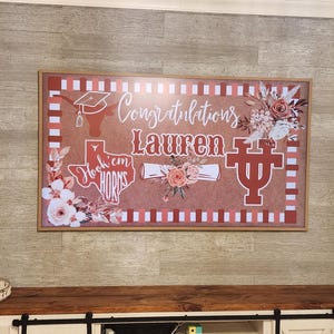 UT Longhorn College Graduation Digital Painted Banner Display Editable ...
