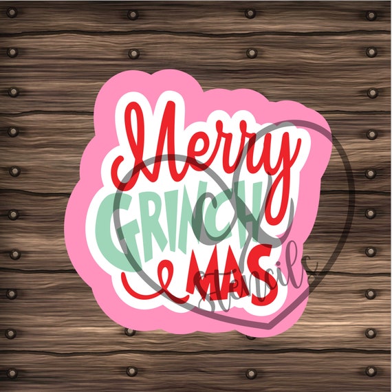 Merry Grinchmas Cookie Cutter. Stinky. Smelly. Mean One. | Etsy