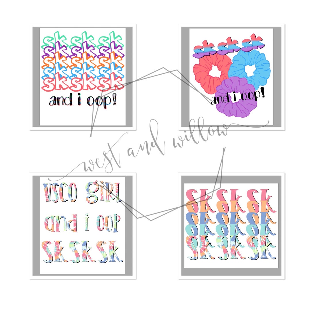 VSCO Girl, Sk Sksksk, and I Oop, Scrunchie Package, 7 Plus Options in ...