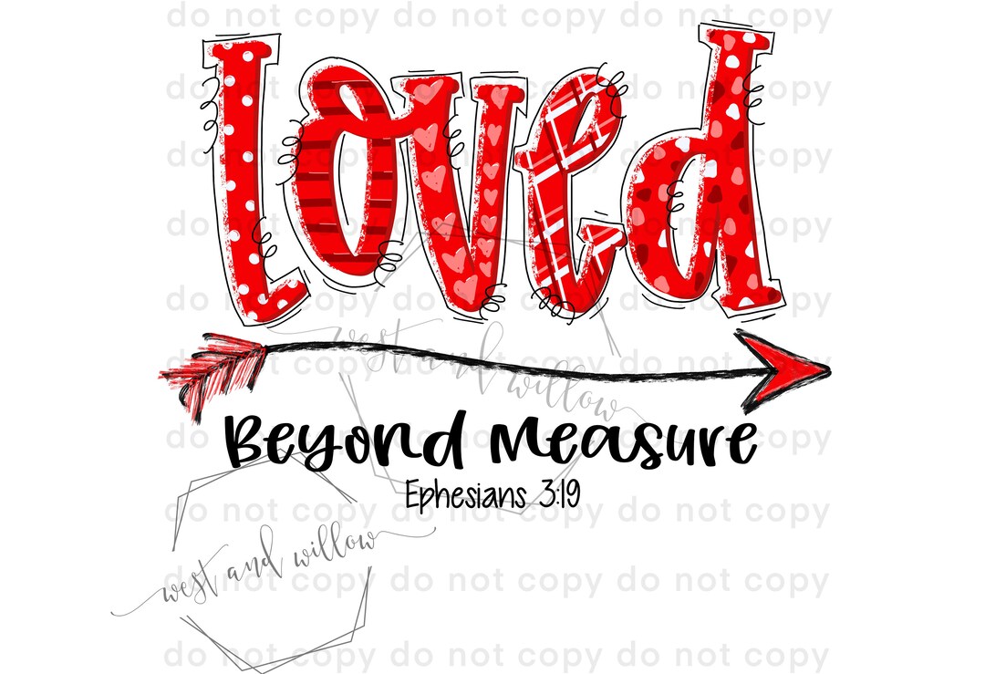 Loved Beyond Measure, Valentine, Valentines Day, Christian Valentine ...