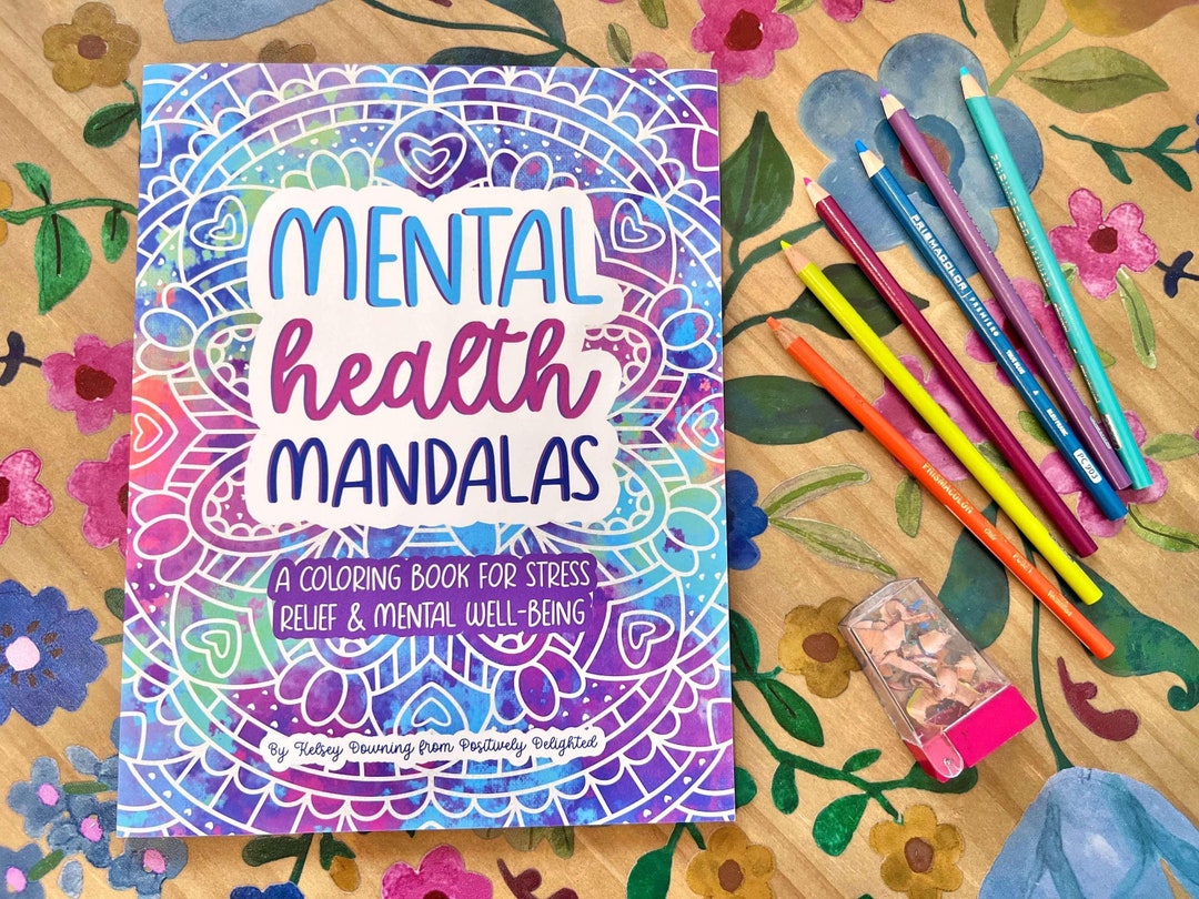 Mental Health Mandalas | A Coloring Book for Stress Relief & Mental ...
