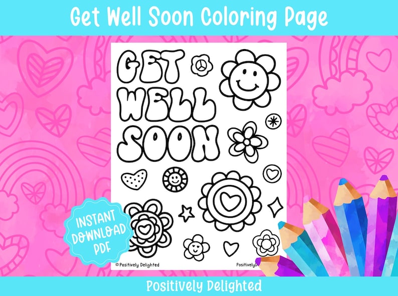Get Well Soon Coloring Page | Feel Better Coloring Activity Craft | Get ...