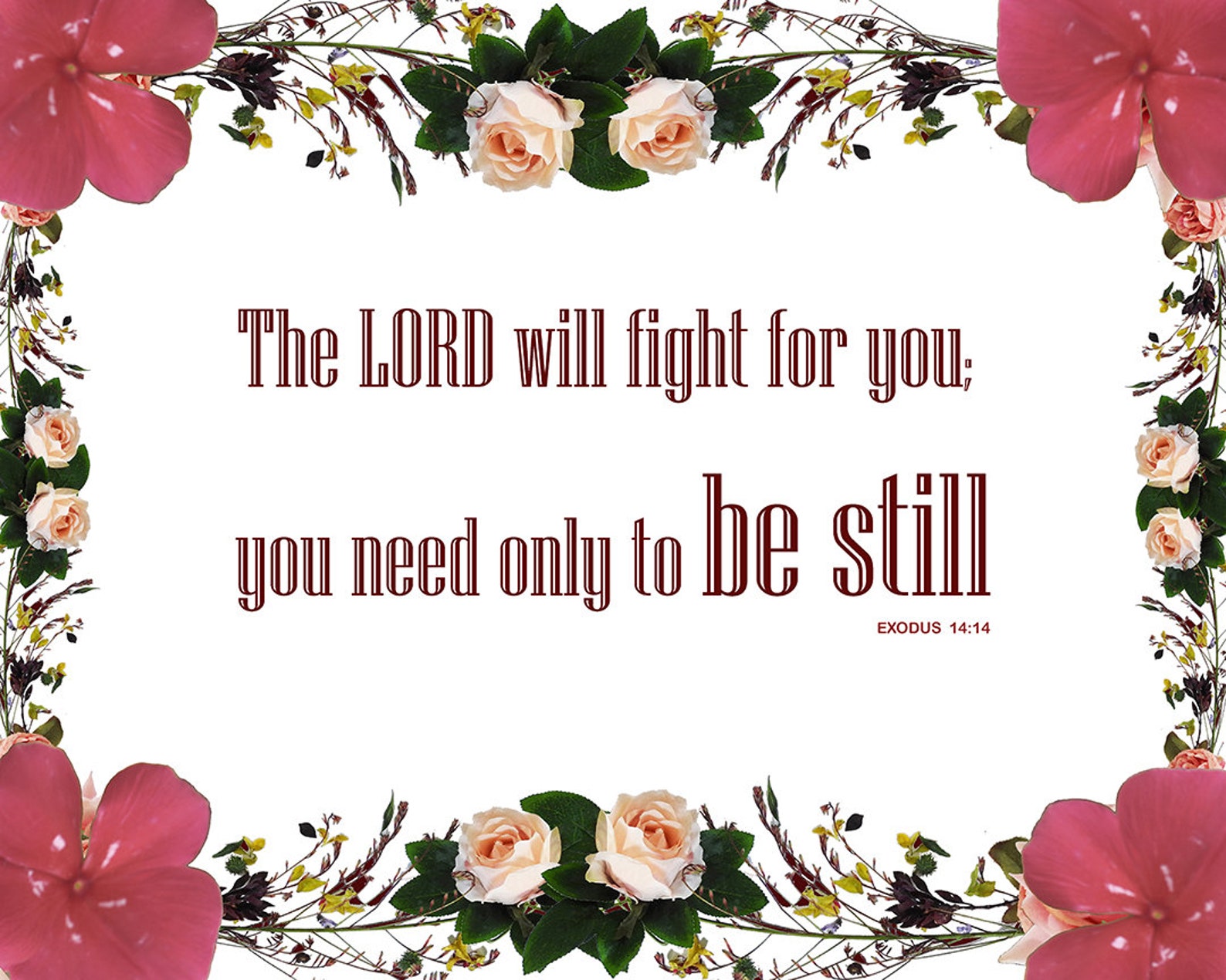 The Lord Will Fight For You You Need Only To Be Still Exodus | Etsy