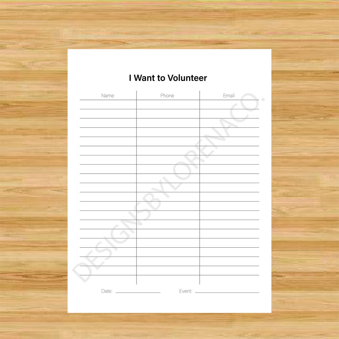 Volunteer Sign up Sheet, I Want to Volunteer, Sign up Sheet, Sign up ...