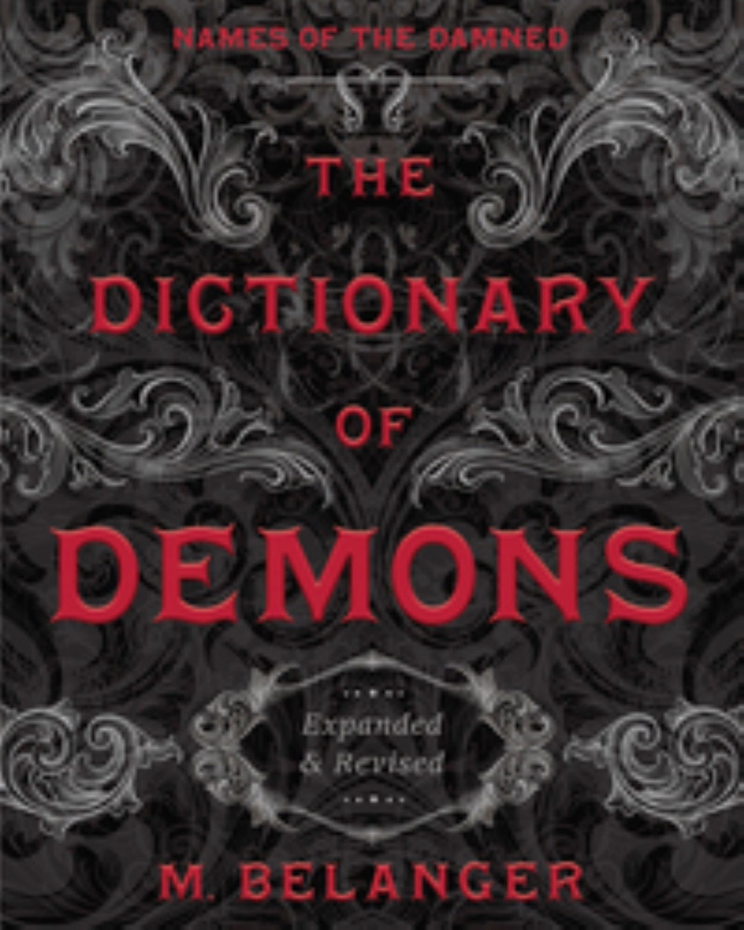 The Dictionary of Demons (expanded and Revised Edition) Book Grimoire ...