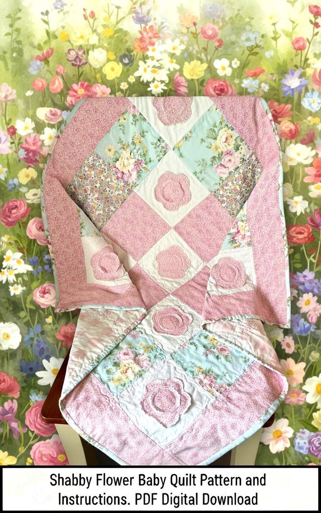 Shabby Flower Baby Quilt Sewing PDF Pattern and Instructions - Digital ...