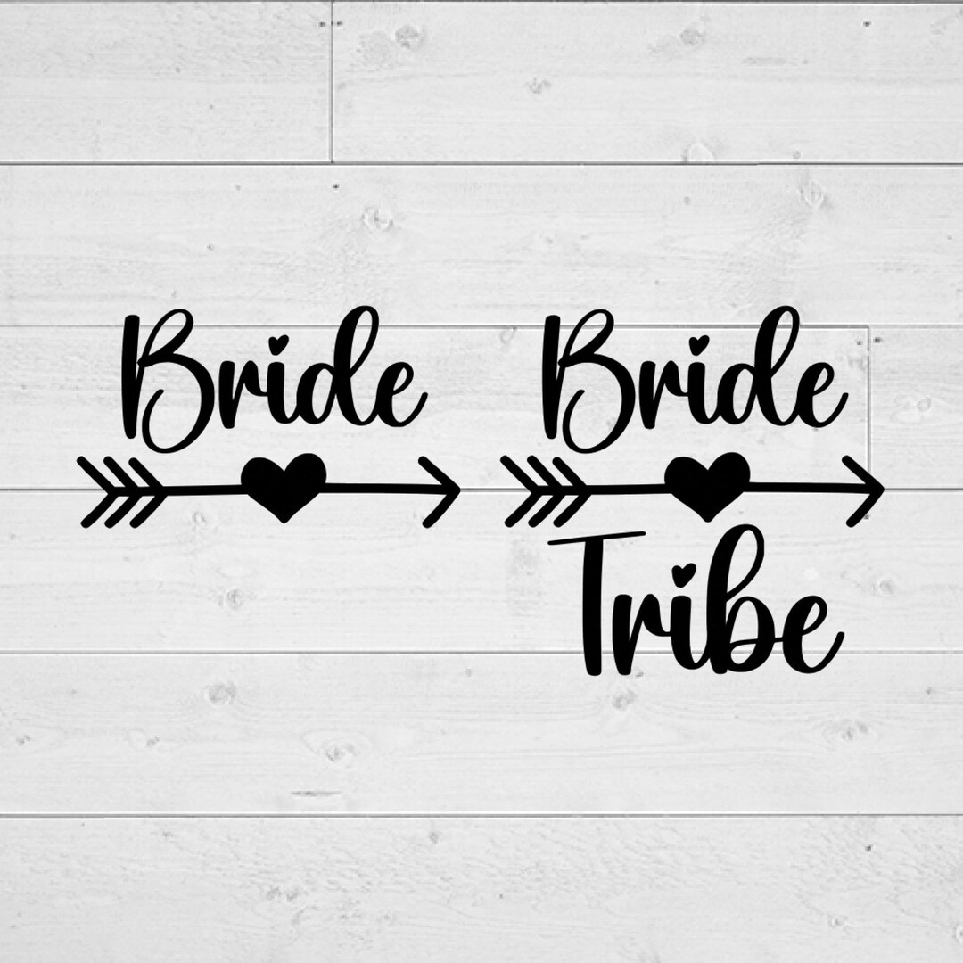 Bride Tribe SVG, Bride Svg, Bridesmaid Svg, Bridal Svg, Bridal Party ...