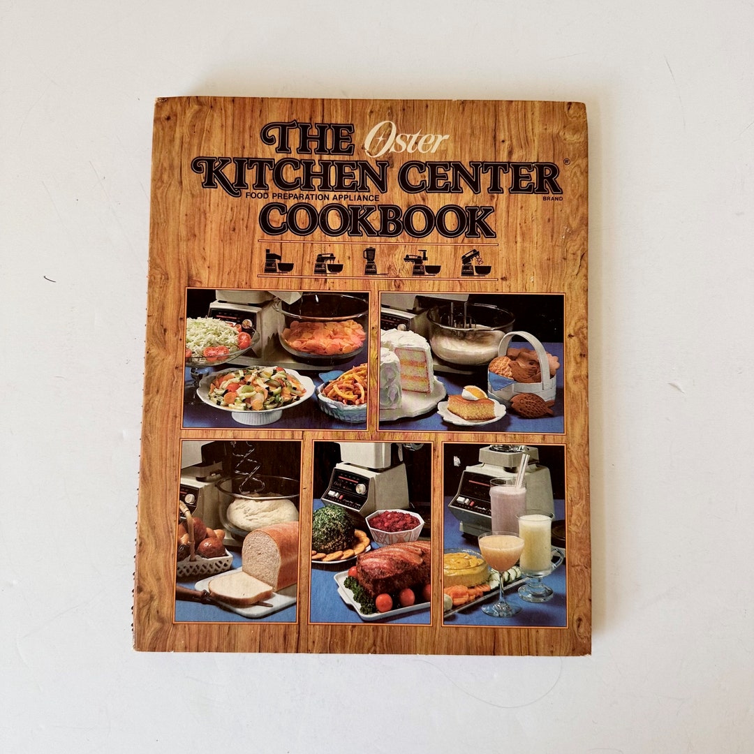 1981 Vintage Oster Kitchen Center Cook Book Spiral First Printing Oster ...