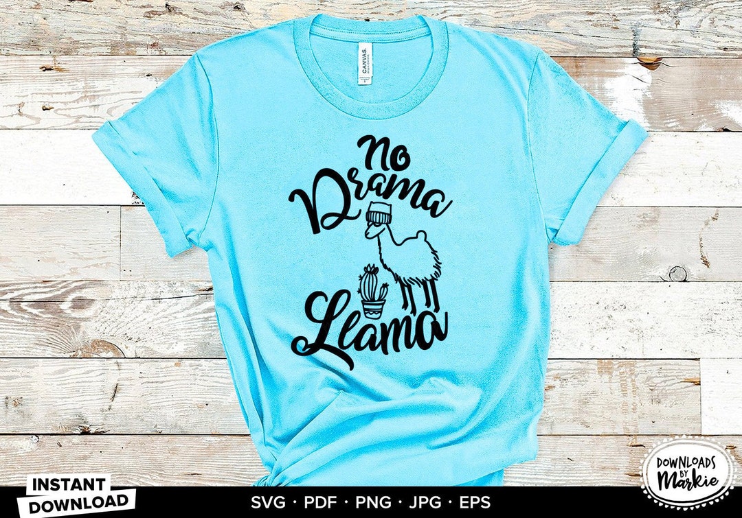 No Drama Llama SVG | No Drama Llama PNG | No Drama Llama Vector ...