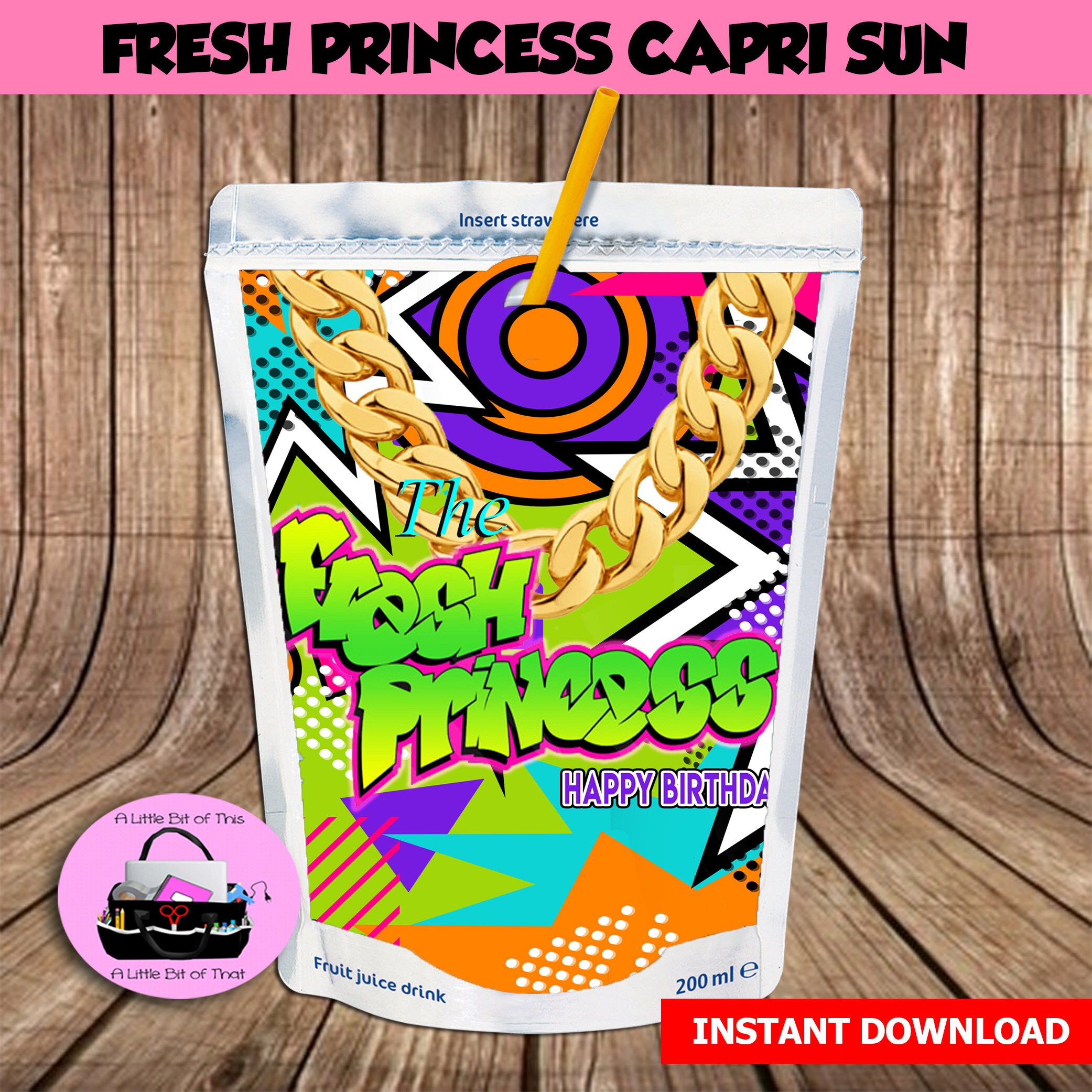 Fresh Princess Chip Bag | Capri Sun Label | Candy | Party Favor ...
