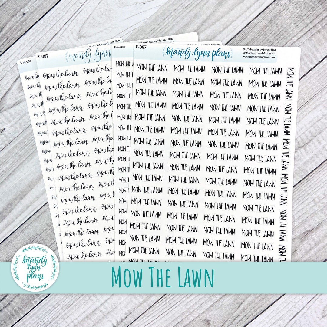 Mow the Lawn Script Stickers Removable White Matte or Clear Matte ...