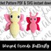 Winged Friends Butterfly Amigurumi Crochet Pattern PDF & Felt Wings SVG ...