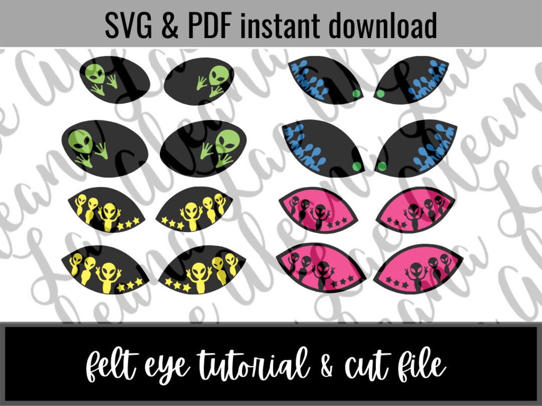 Digital Download | Out of This World Bundle Alien Felt Eye SVG Files ...