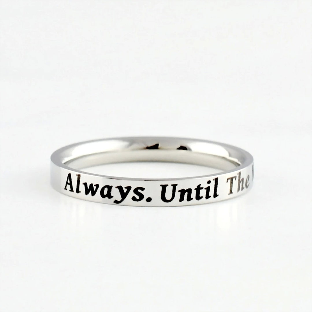 Always. Until the Very End. (V1)- Dainty Stainless Steel Band Ring ...
