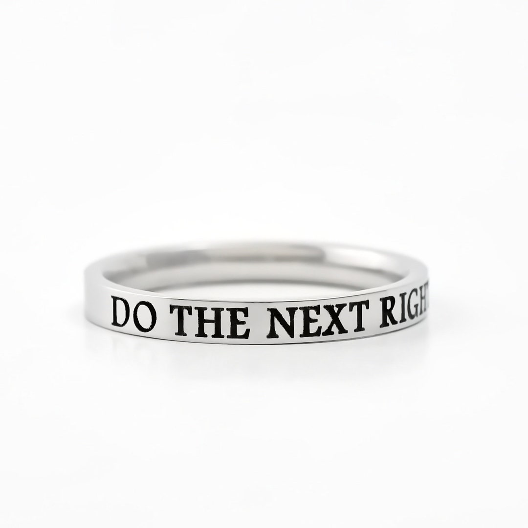 Do the Next Right Thing - Stainless Steel Stacking Band Ring, Stay ...