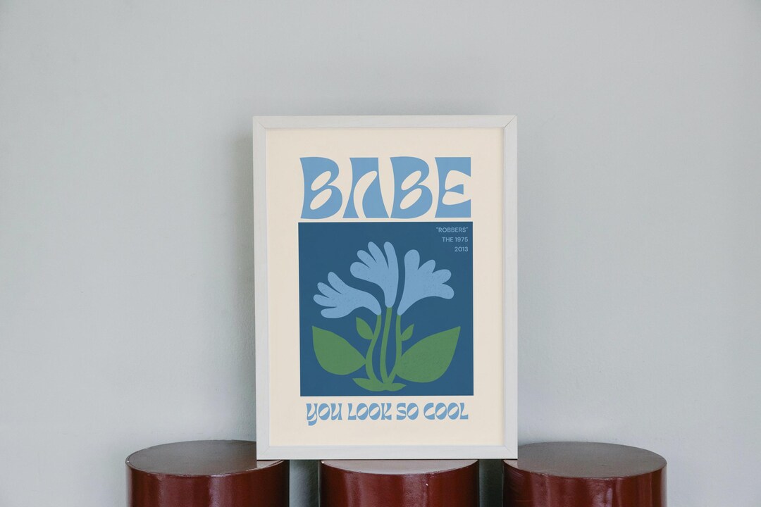 The 1975 Inspired | Digital Download | Lyric Wall Art Print | Babe ...