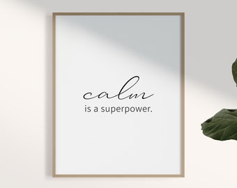 Calm Prints Calm Printable Wall Art Inspirational Quotes | Etsy
