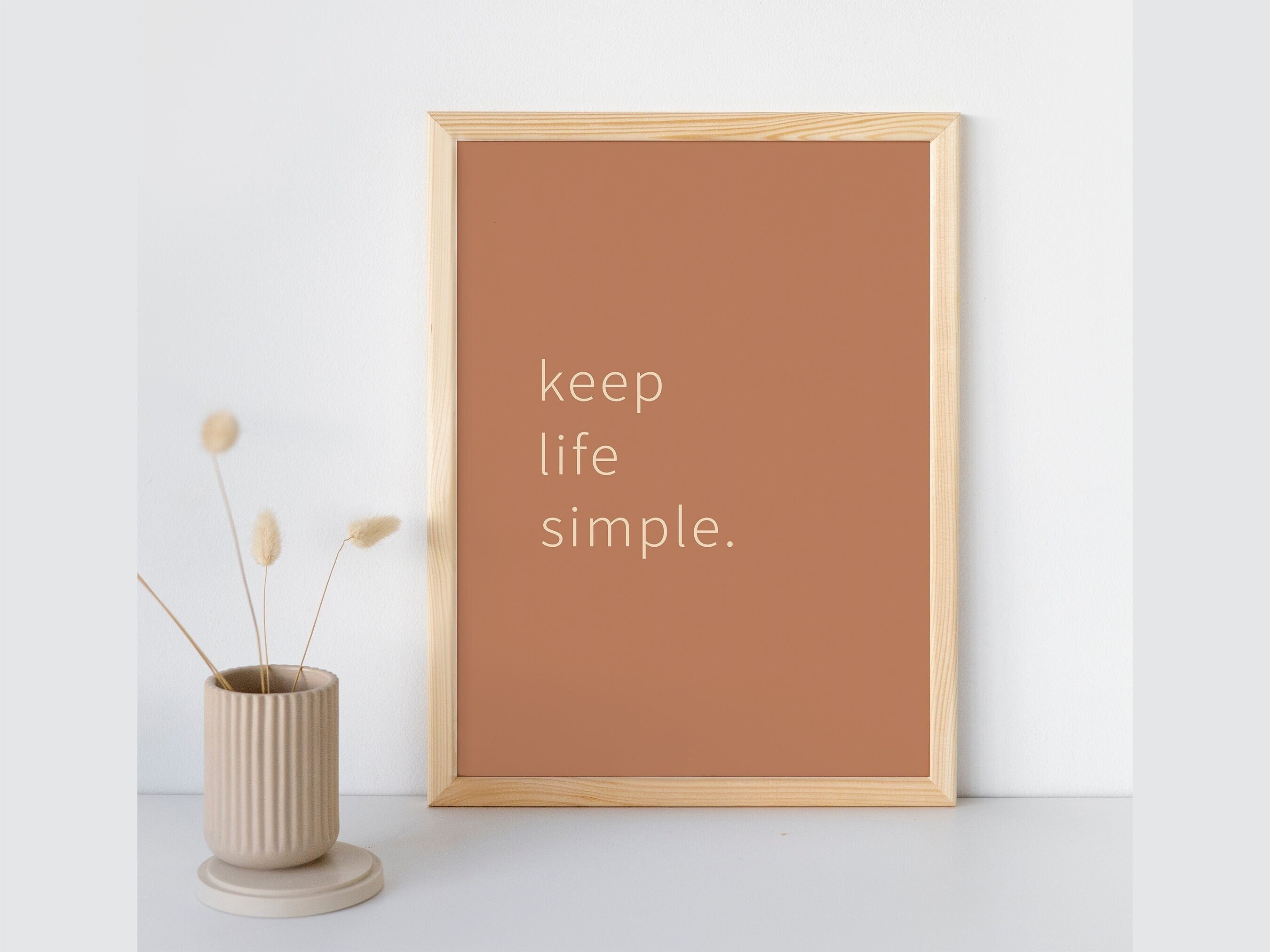 Keep Life Simple Poster Printable Quotes About Life - Etsy