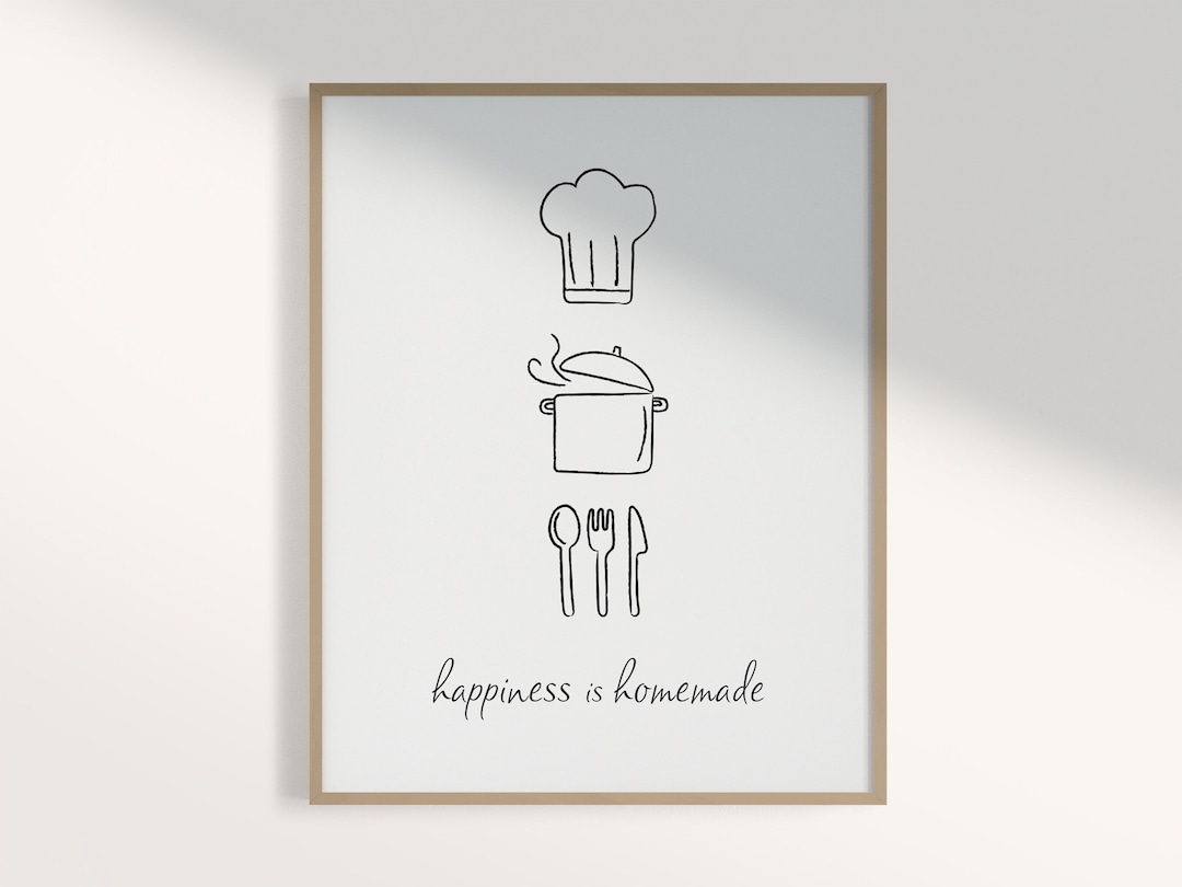 Happiness is Homemade Printable, Kitchen Wall Print, Kitchen Quotes ...