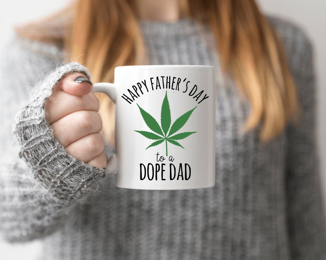 Stoner Dad Gift Funny Dad Gift From Daughter Dope Dad Weed Coffee Mug ...