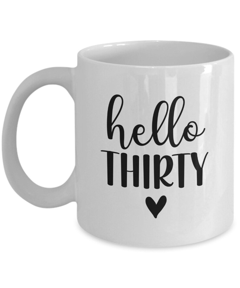 Hello Thirty Mug Hello 30 Gift for 30th Birthday | Etsy
