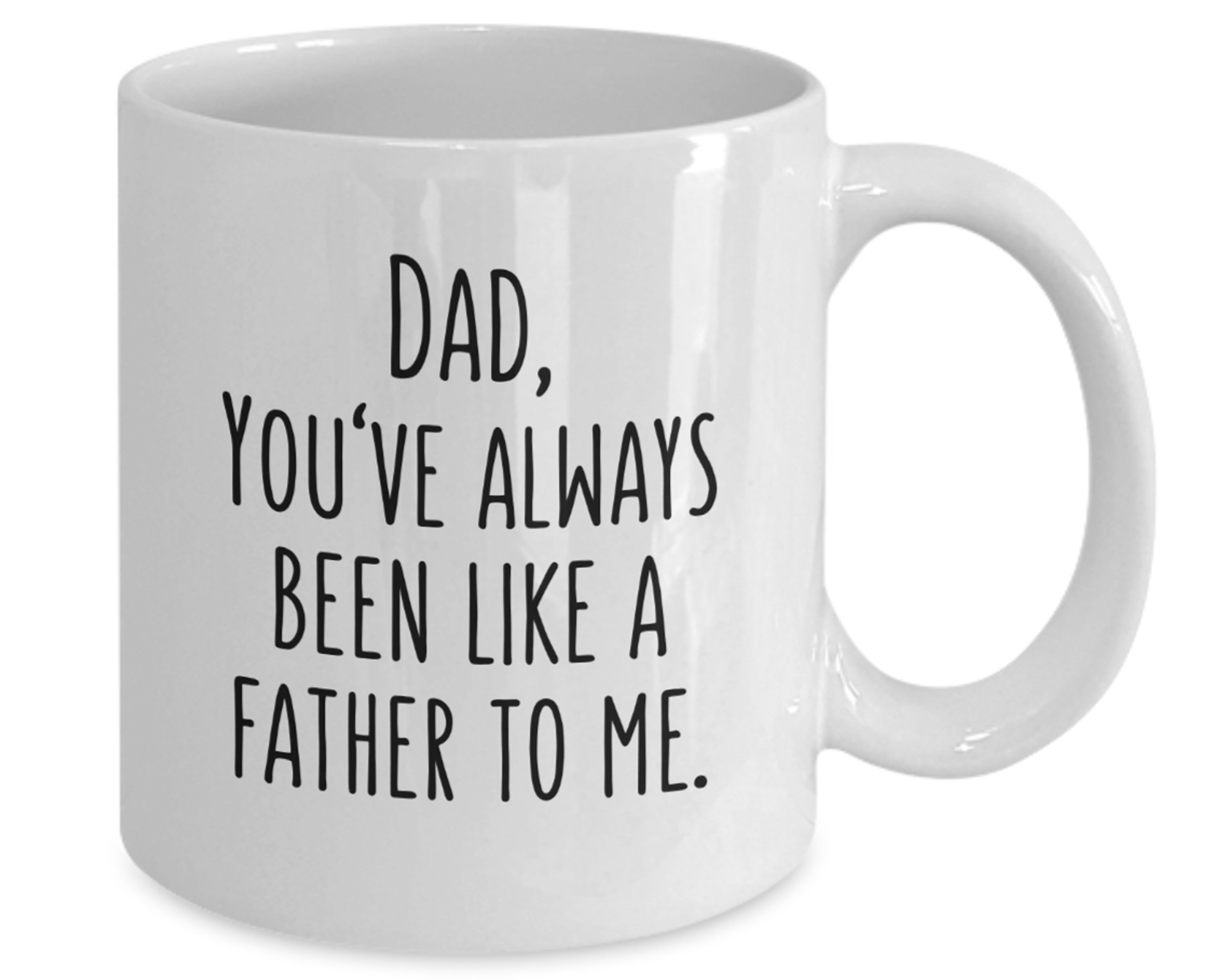 Dad Gift You've Always Been Like a Father to Me From Son - Etsy