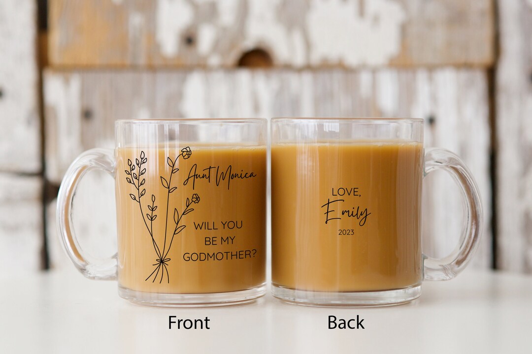 Godmother Proposal Gift Will You Be My Godmother Custom Glass Mug ...