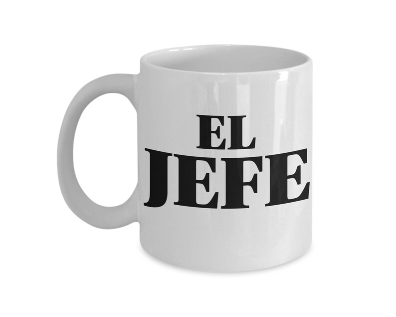 El Jefe Coffee Mug Funny Mug for Him Gift for Boss - Etsy