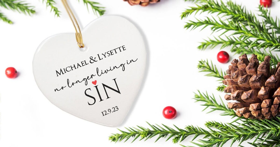 No Longer Living in Sin Just Married Christmas Ornament Newlywed Gift ...