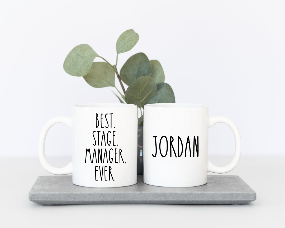 Stage Manager Mug Best Stage Manager Ever Personalized Thank You Gift ...