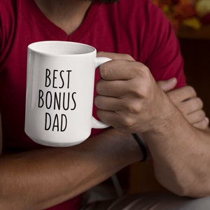 Best Bonus Dad Mug Bonus Dad Gift for Bonus Dad Fathers Day Gift From ...