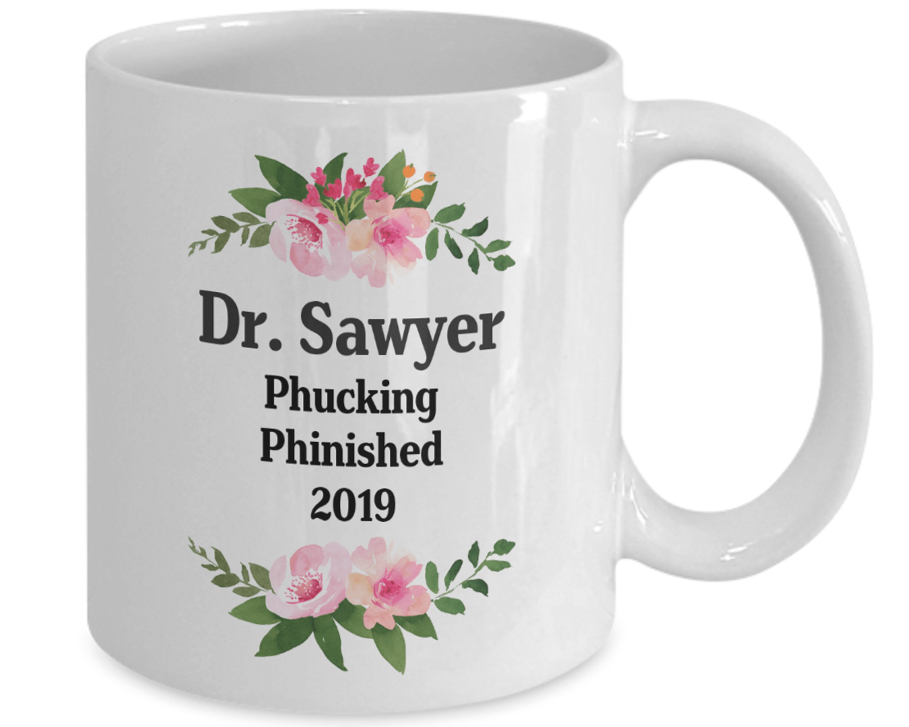 PhD Graduation Gift PhD Mug Personalized Grad Gift New Doctor | Etsy