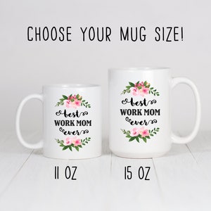 Coworker Mug Work Mom Funny Coworker Gift Best Work Mom Ever - Etsy