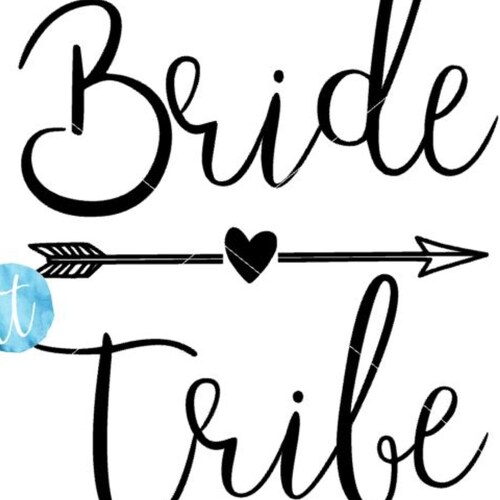 Bride Tribe Svg Png Jpg Pdf Psd Eps Bride Tribe Svg Bride - Etsy