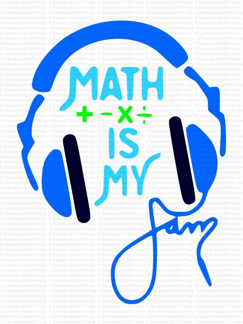 Math is My Jam Svg Math Svg School Svg Kids Svg Designs Cricut Cut ...